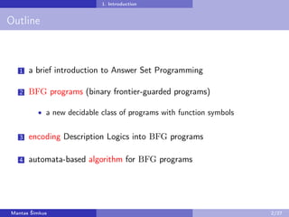 RuleML2015: Binary Frontier-guarded ASP with Function Symbols | PPT