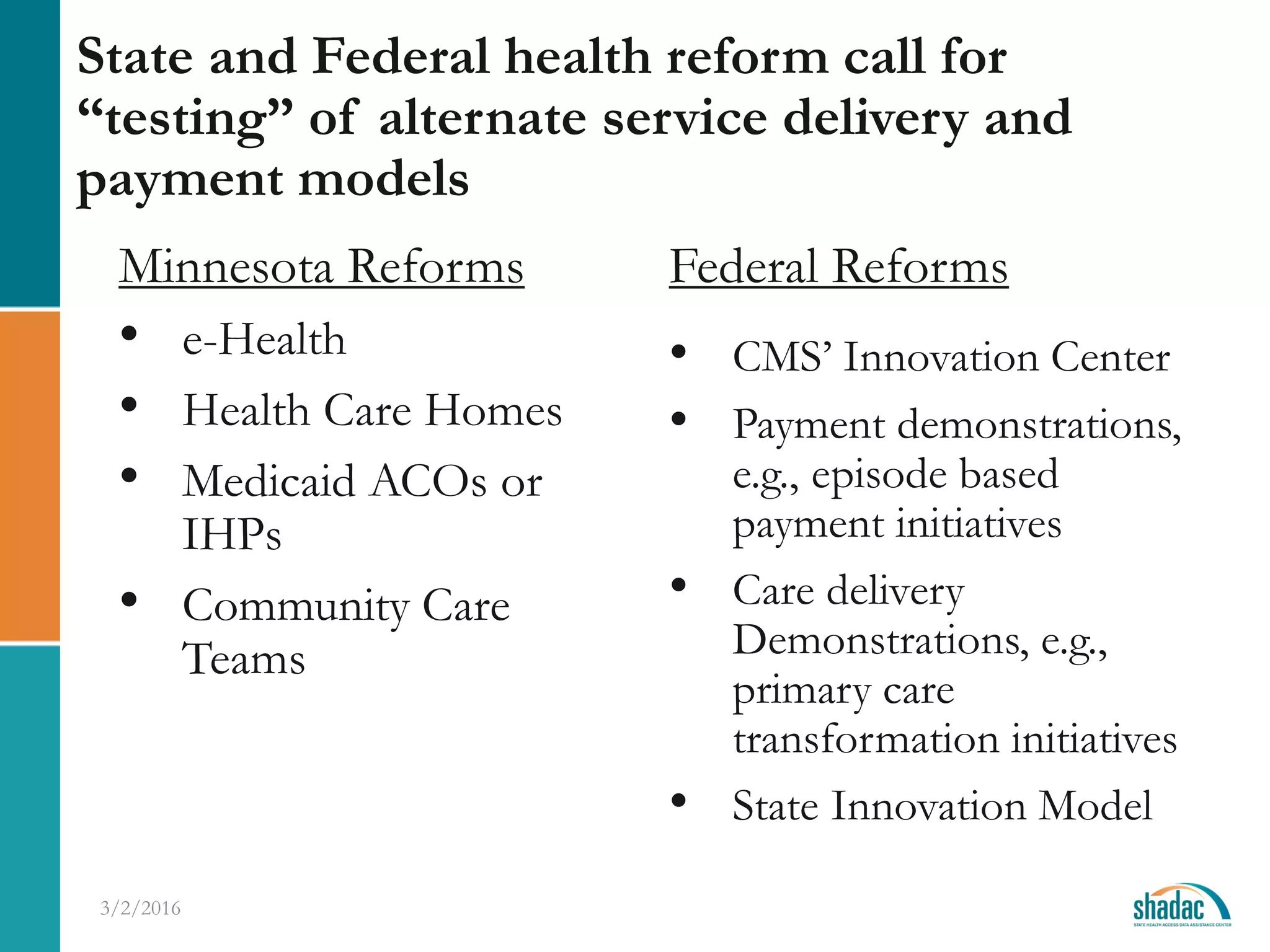 Minnesota Accountable Health Model Continuum of Accountability ...
