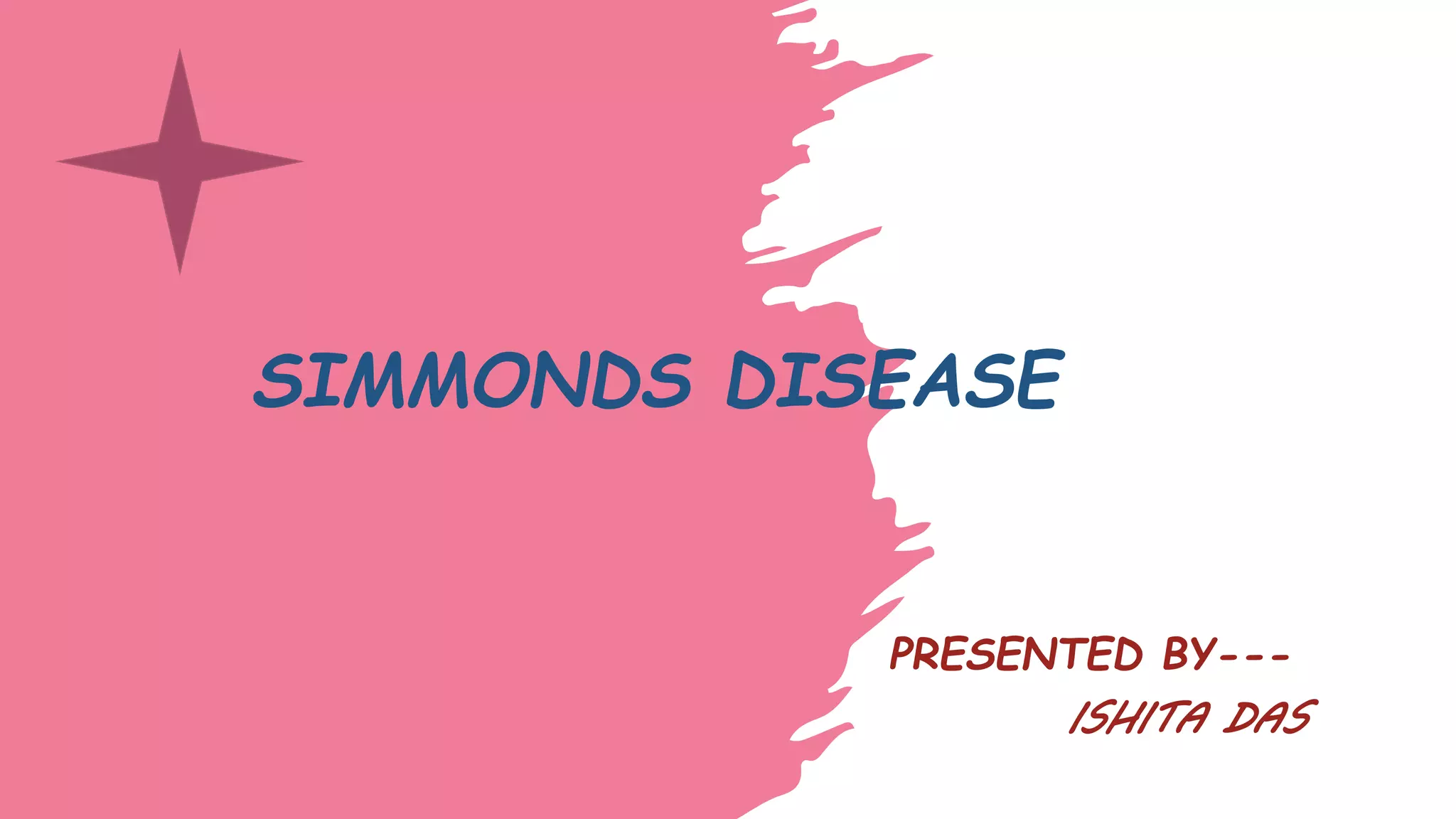 Simmonds Disease | PPTX