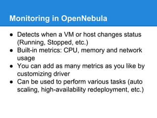 OpenNebulaConf 2013 - Monitoring Large-scale Cloud Infrastructures with OpenNebula by Simon ...
