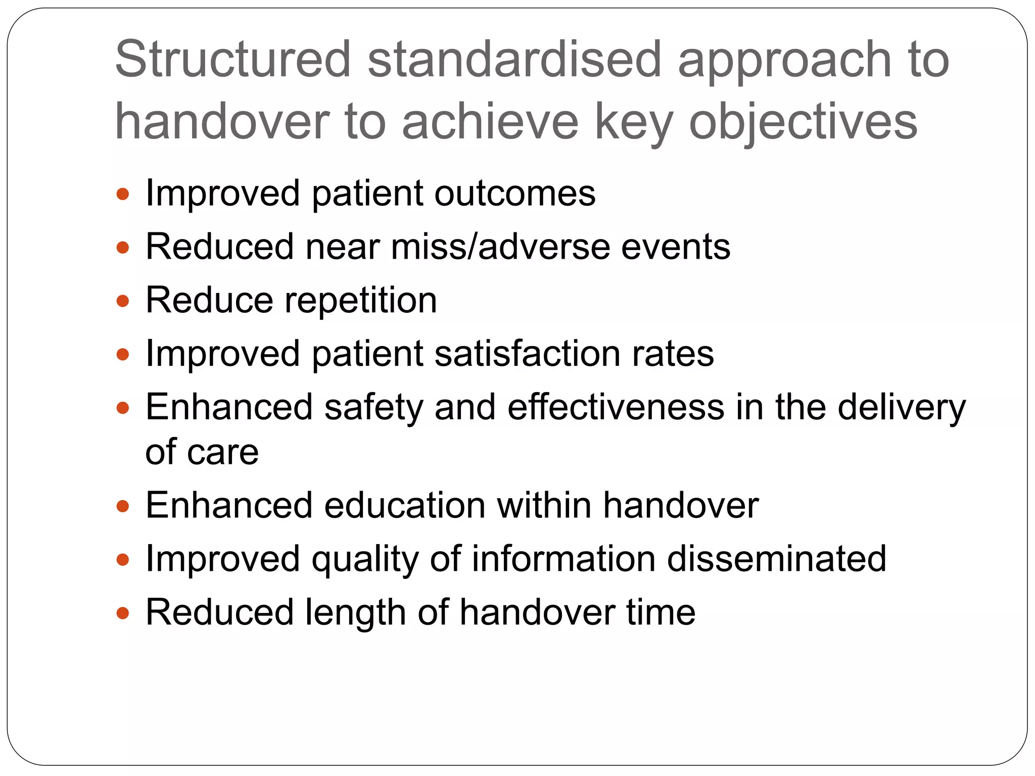 Quality Improvement Through Effective Staff Handover | PPTX