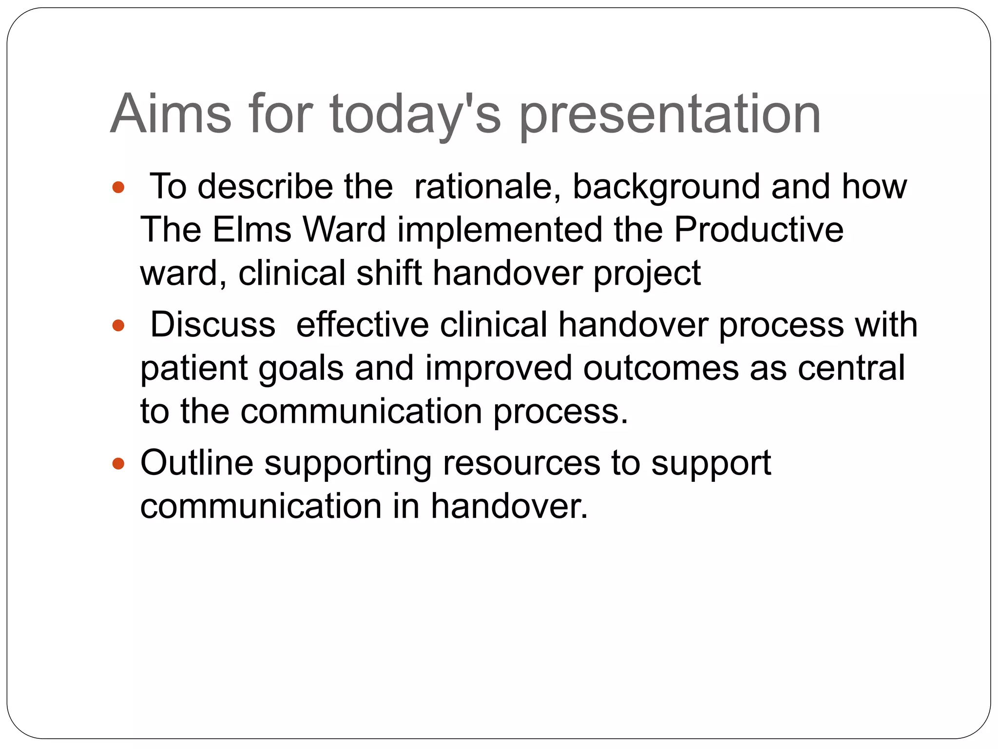 Quality Improvement Through Effective Staff Handover | PPTX