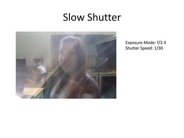 Simone’s shutter speed assignment | PPTX