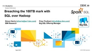 Breaching the 100TB Mark with SQL Over Hadoop | PPT