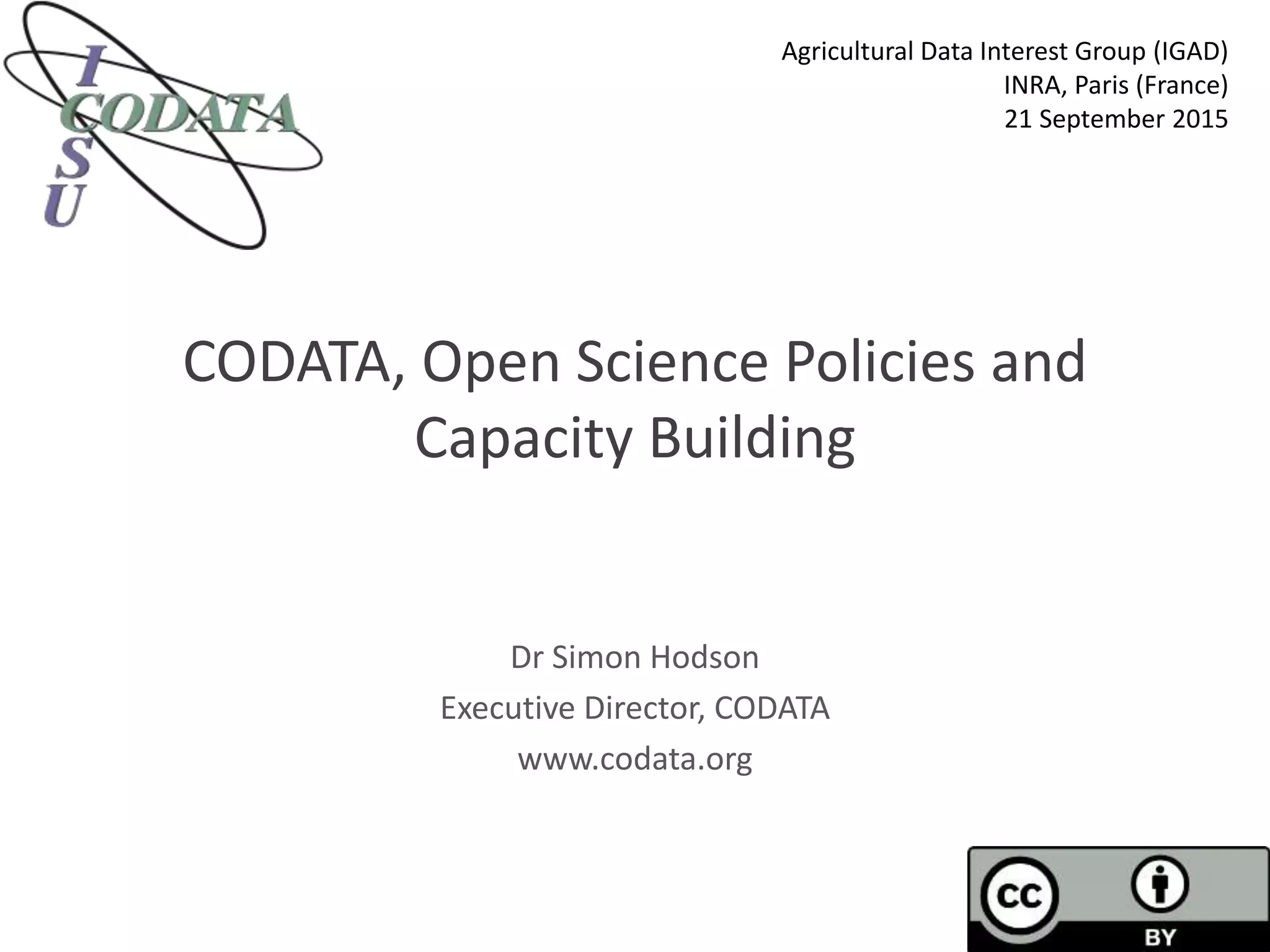 CODATA, Open Science Policies and Capacity Building by Simon Hodson | PPTX