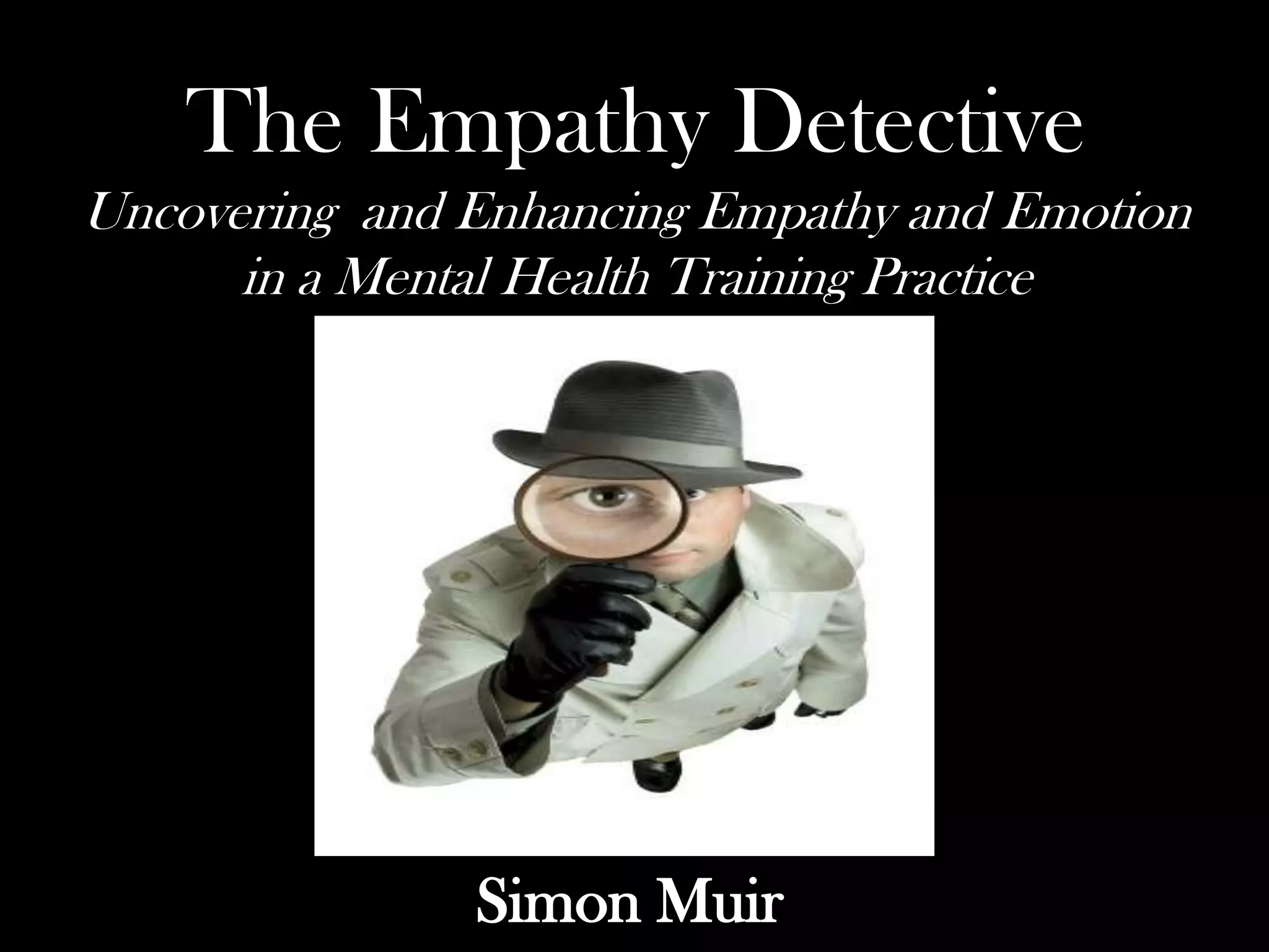 The Empathy Detective | PPTX