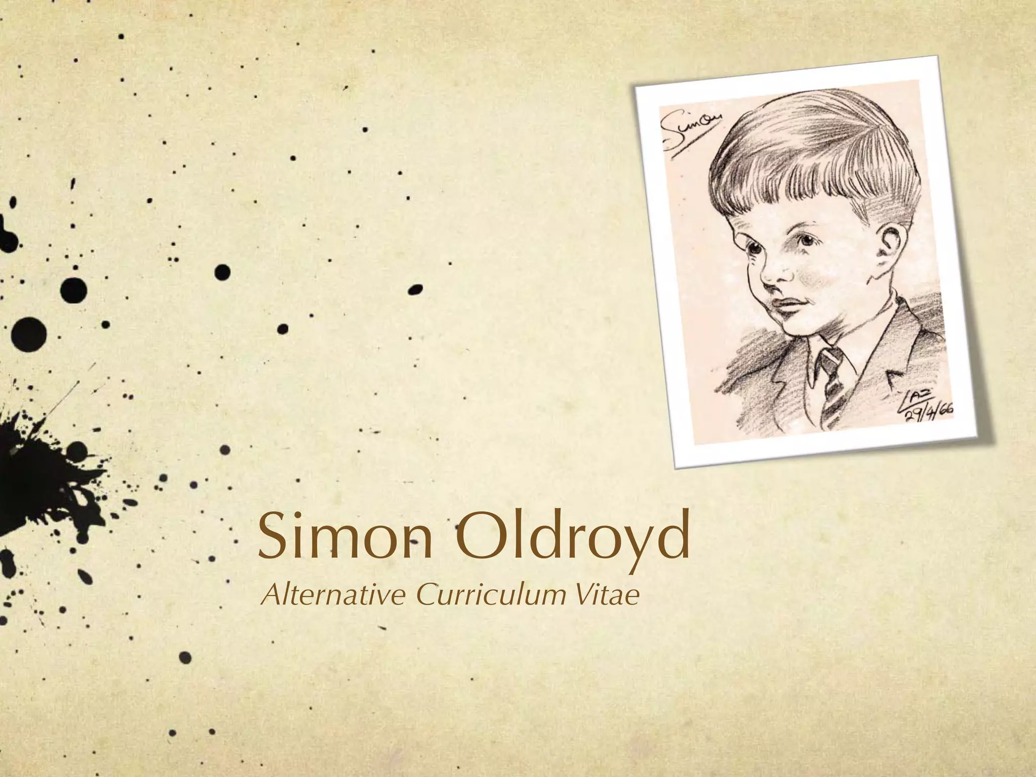 Simon Oldroyd - Alternative CV | PPTX