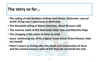 Simon peter – during christs minidtry | PPTX