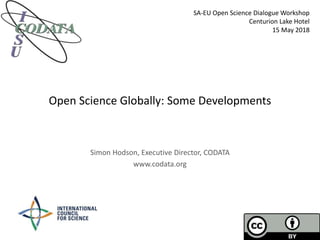 Open Science Globally: Some Developments/Dr Simon Hodson | PPT