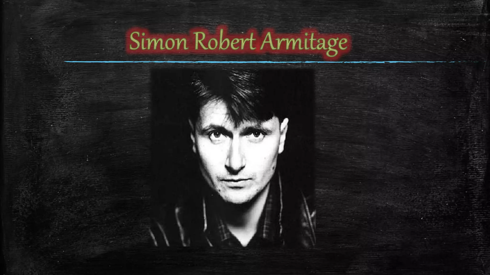 Simon Robert Armitage | PPT