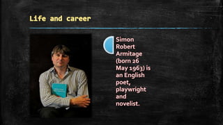 Simon Robert Armitage | PPT