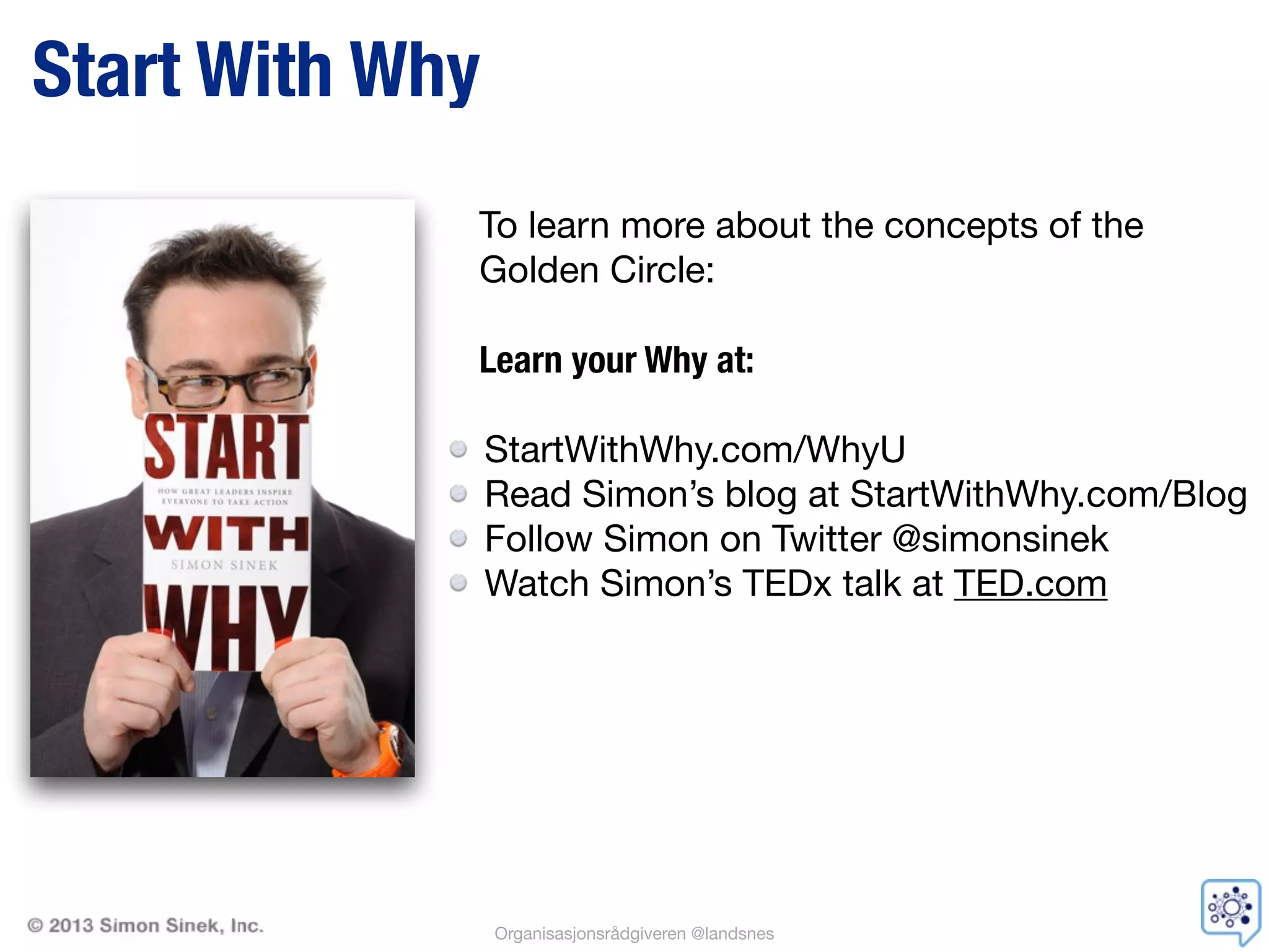Simon Sinek - The golden circle - Start with the WHY | PDF