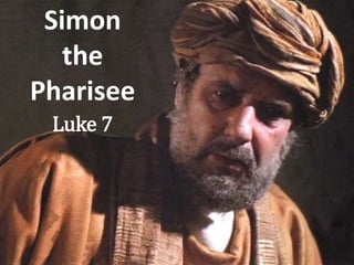 Simon the pharisee | PPTX
