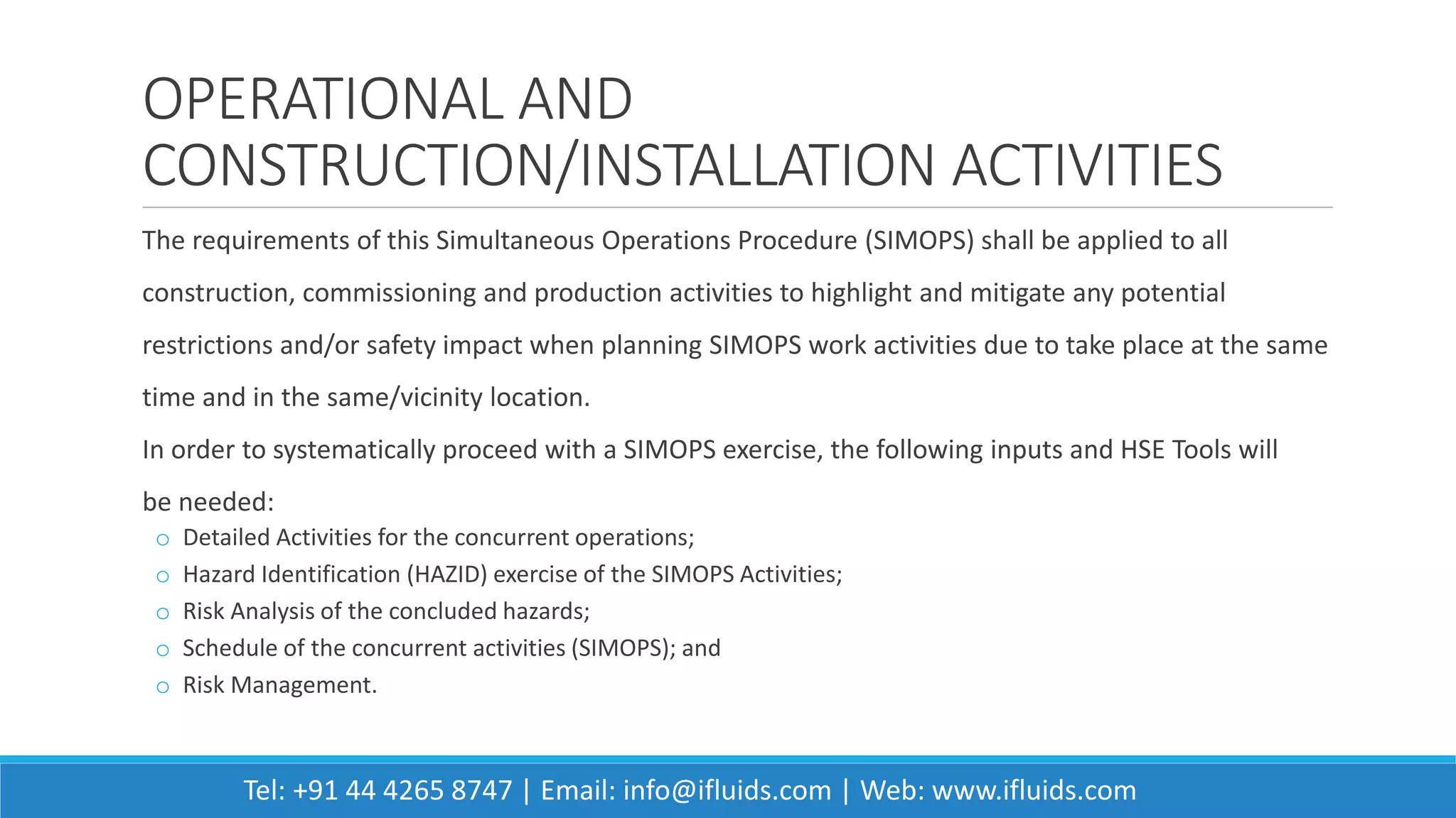 SIMULTANEOUS OPERATIONS (SIMOPS) STUDY - IFLUIDS ENGINEERING | PDF
