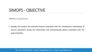 SIMULTANEOUS OPERATIONS (SIMOPS) STUDY - IFLUIDS ENGINEERING | PPT