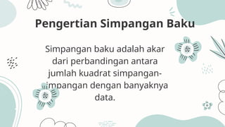Simpangan Baku presentasi kelompok 3[1].pptx