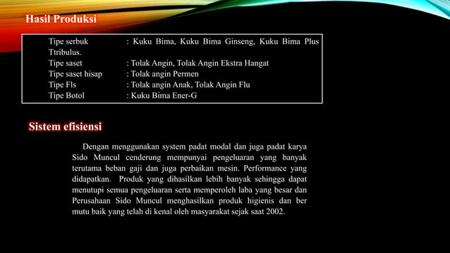 Sistem Informasi Manajemen Perusahaan Sido Muncul | PPTX