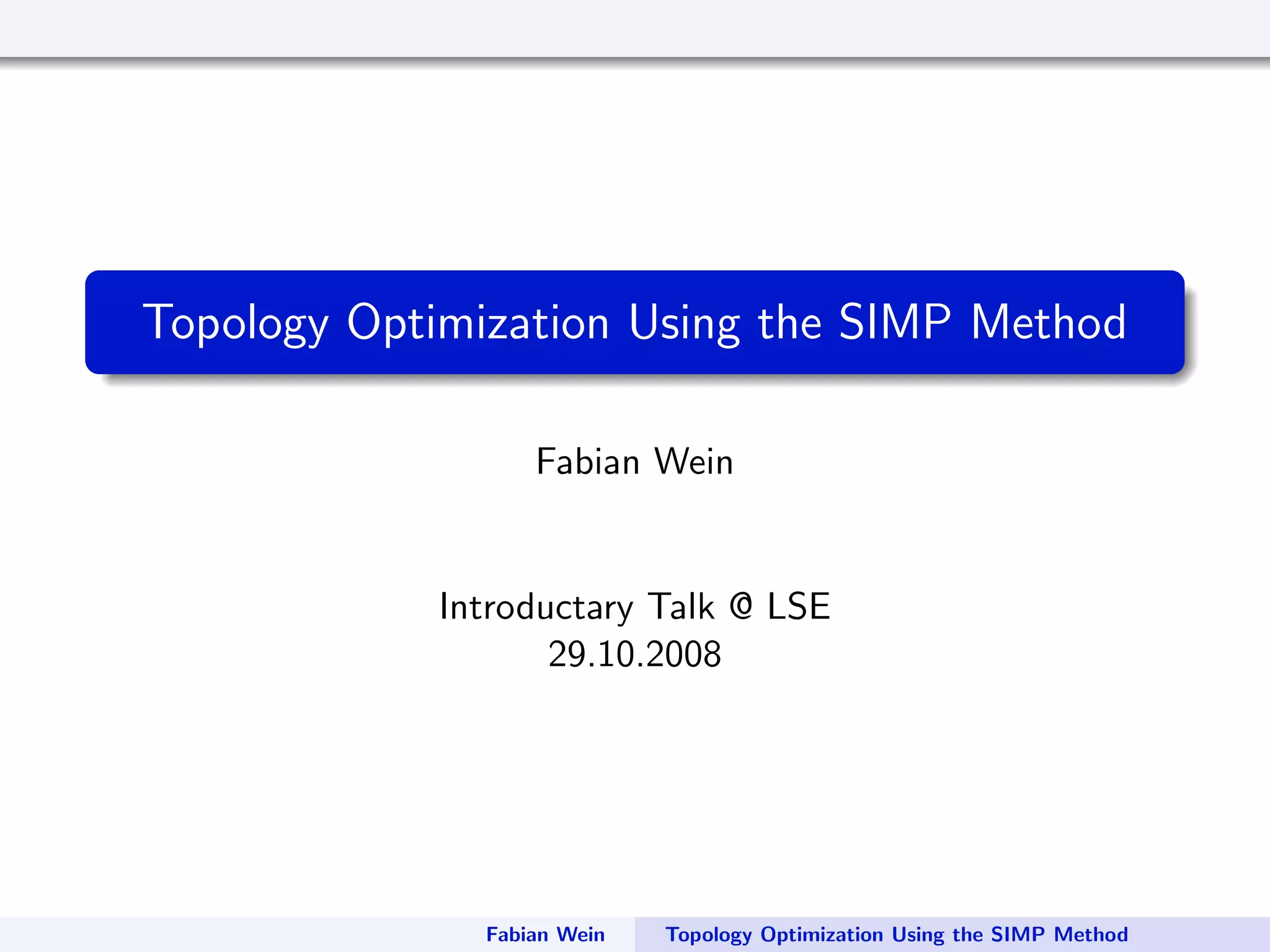 Topology Optimization Using the SIMP Method | PDF