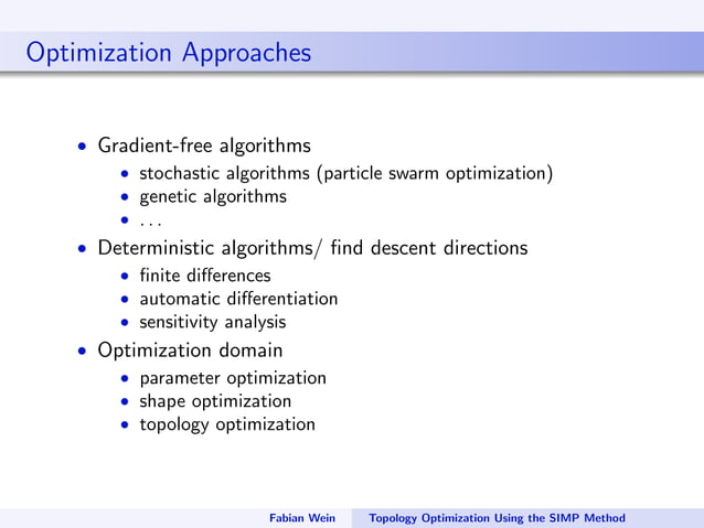 Topology Optimization Using The Simp Method