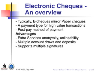 Privacy Enhanced Electronic Cheque System | PPT