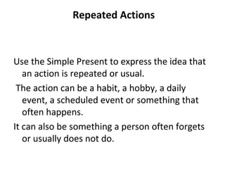 Simple present explanation | PPT