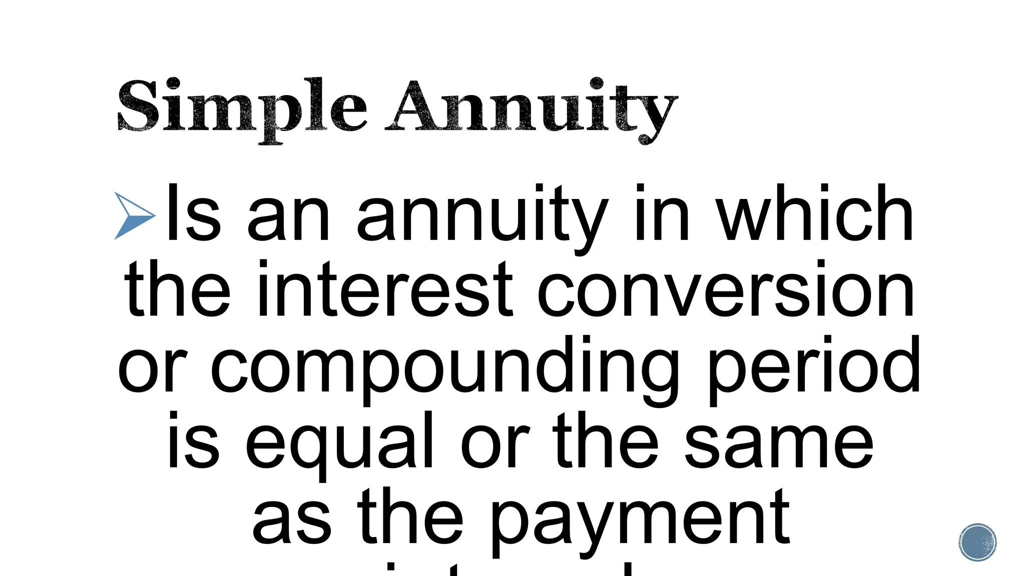 SIMPLE-AND-GENERAL-ANNUITIES Grade 11.pptx