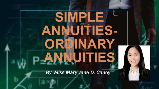 SIMPLE-ANNUITIES-ORDINARY-ANNUITIES_MATH (1).pptx