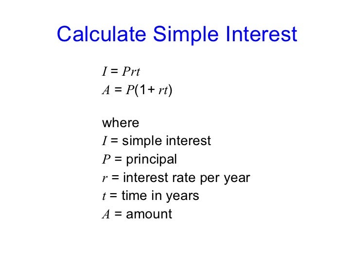 Simple Interest formula Simple Interest formula