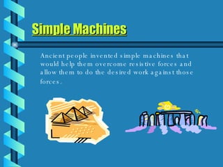 Simple Machines2008 | PPT | Physics | Science