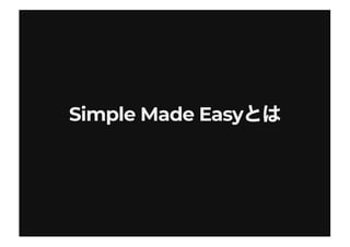 "Simple Made Easy" Made Easy | PPT