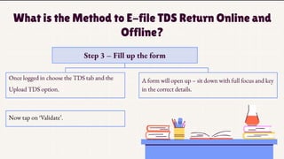 Easy Method for Filing Online and Offline TDS Returns | PDF | Personal ...