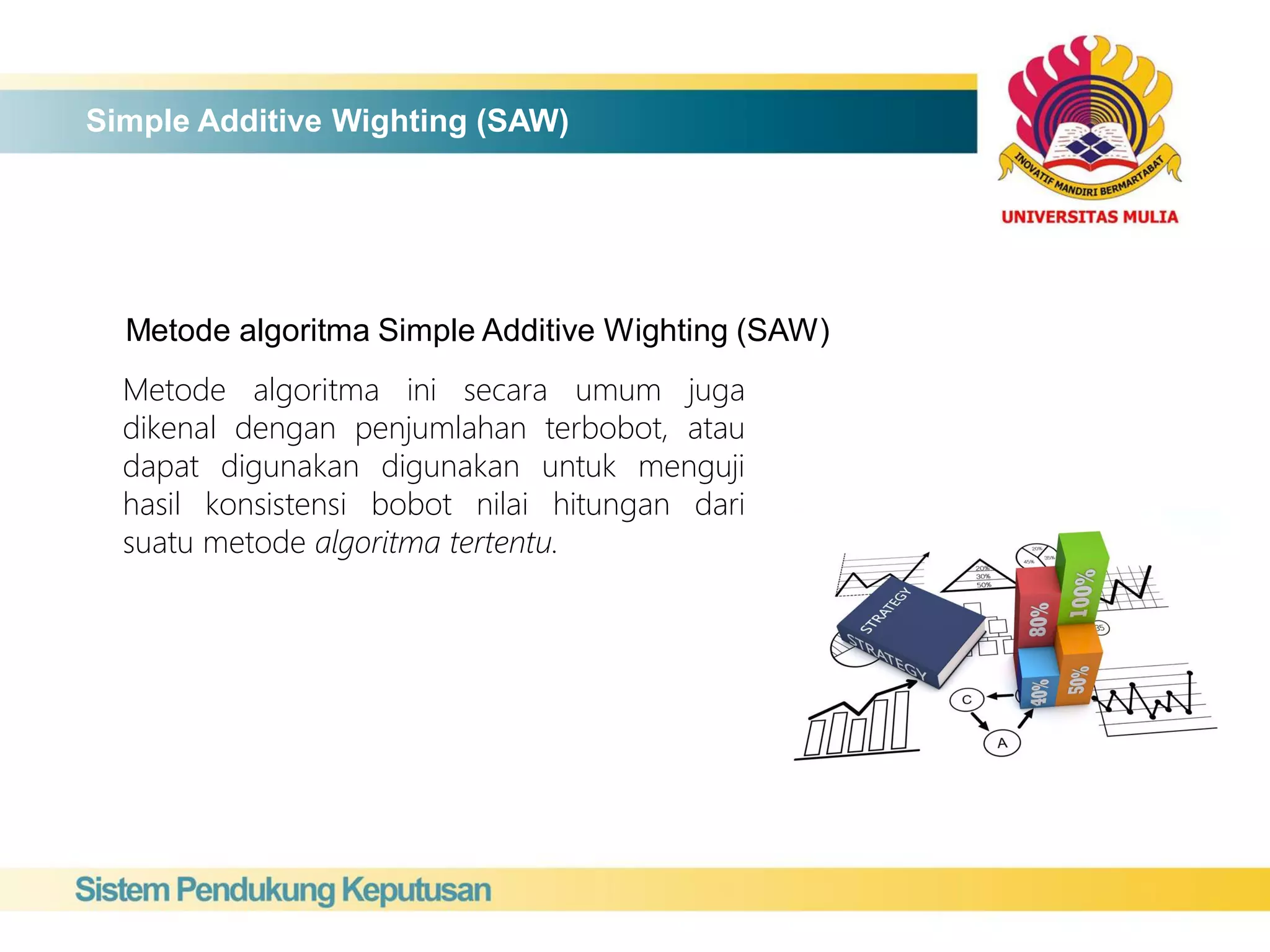 Simple additive wighting (saw) | PDF