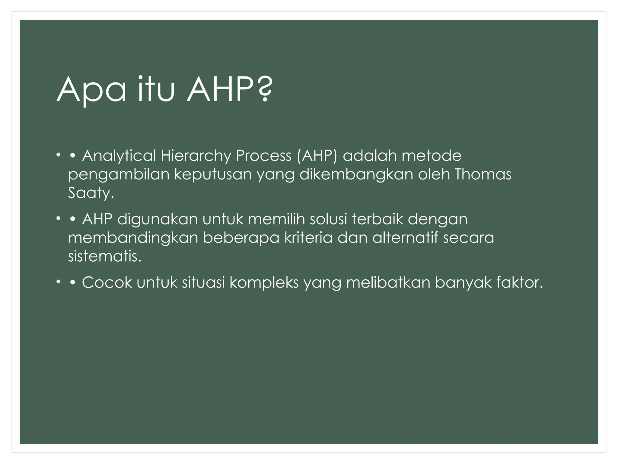 Simple AHP_Method Presentation for Beginner.pptx