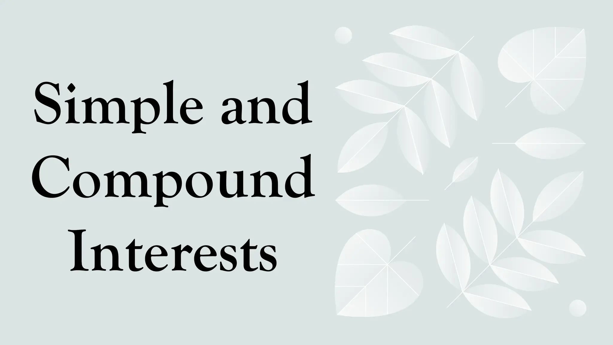 Simple and Compound Interests - Definition of Terms.pptx