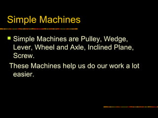 Simple and compound machines | PPT