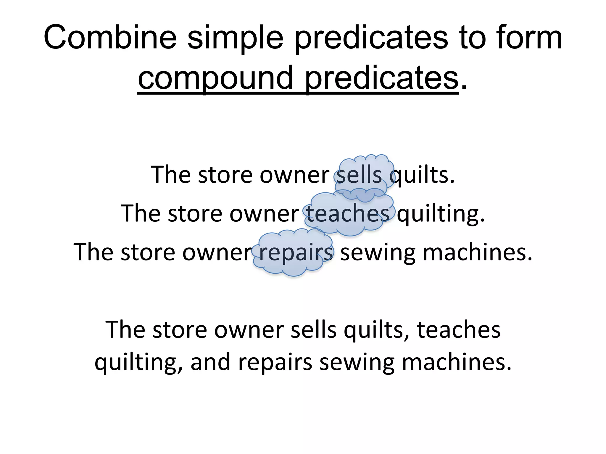 Simple and Compound Subjects and Predicates- Unit 1 | PPTX