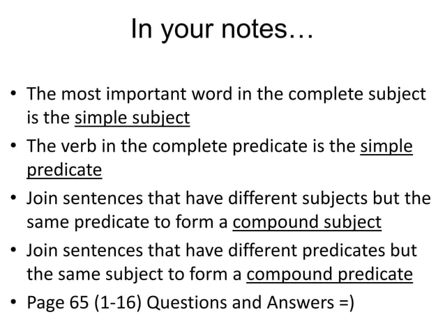 Simple and Compound Subjects and Predicates- Unit 1 | PPTX