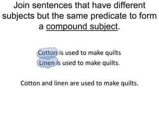 Simple and Compound Subjects and Predicates- Unit 1 | PPTX