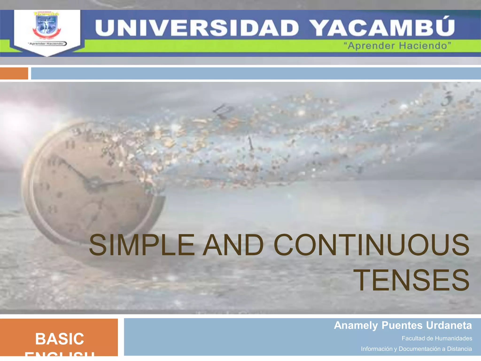 Simple and continuous tenses | PPTX