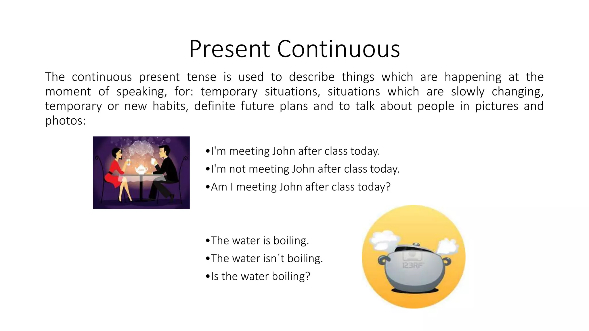 Simple and continuous tenses | PPT