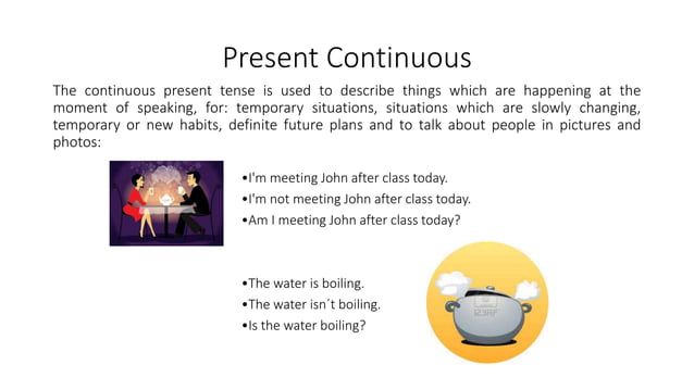 Simple and continuous tenses | PPT