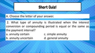 Grade-11 General Mathematics Topic: Simple and General Annuities | PPTX