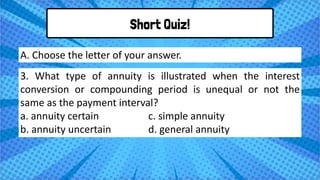 Grade-11 General Mathematics Topic: Simple and General Annuities | PPTX