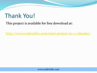 Simple Calendar Application using C | PPTX