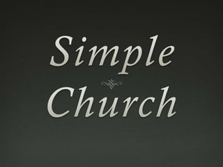 Simple church | PPT