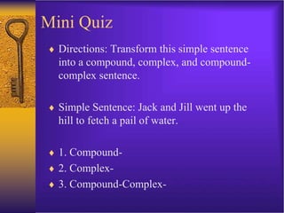 Simple Compound and Complex Sentences 2013.ppt