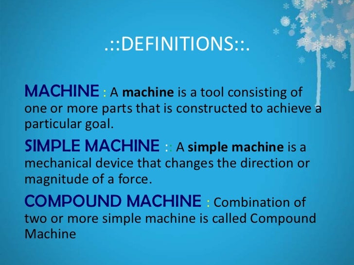 Simple & compound machines