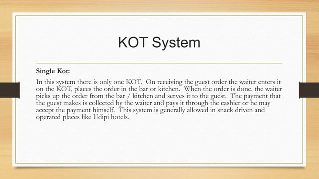 Simple control system used in restaurants and FNB outlets, kot, bot ...