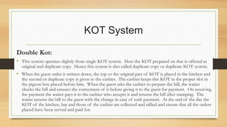 Simple control system used in restaurants and FNB outlets, kot, bot | PPTX