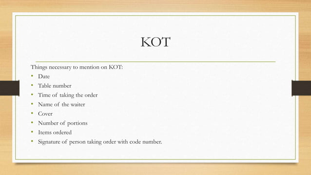 Simple control system used in restaurants and FNB outlets, kot, bot | PPTX | Food & Drink